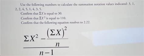 Solved Use The Following Numbers To Calculate The Summation