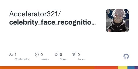 Github Accelerator321 Celebrity Face Recognition Model