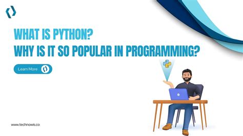 What Is Python And Why Is It So Popular In Programming