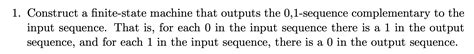 Solved Construct A Finite State Machine That Outputs The Chegg