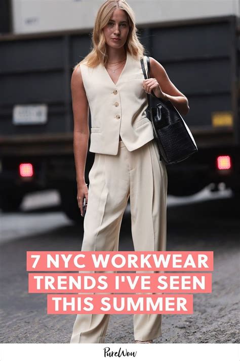 7 Nyc Workwear Trends Ive Seen This Summer Fashion Nyc Summer Work