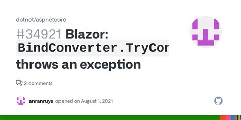 blazor `bindconverter tryconvertto ` throws an exception · issue 34921 · dotnet aspnetcore