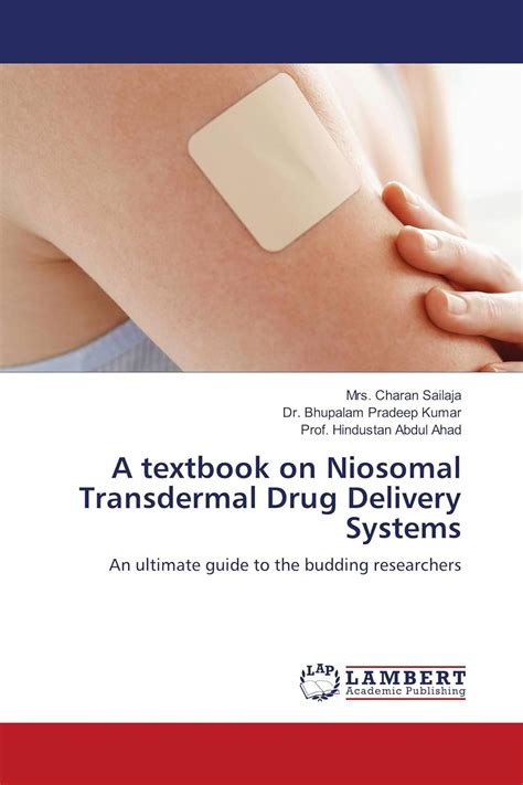 A Textbook On Niosomal Transdermal Drug Delivery Systems Books