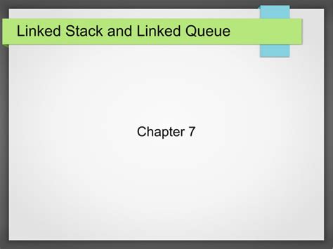 linked stack and linked queue ppt