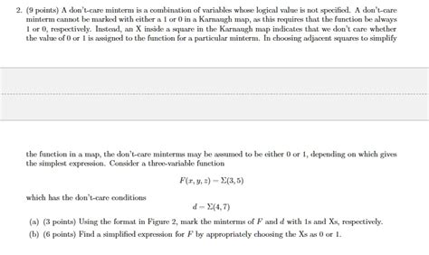 Video Solution 2 9 Points A Dont Care Minterm Is A Combination Of Variables Whose Logical