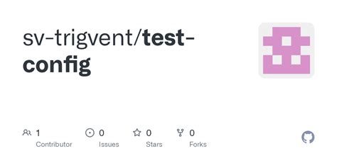 GitHub Sv Trigvent Test Config