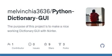 Github Melvinchia3636python Dictionary Gui The Purpose Of This