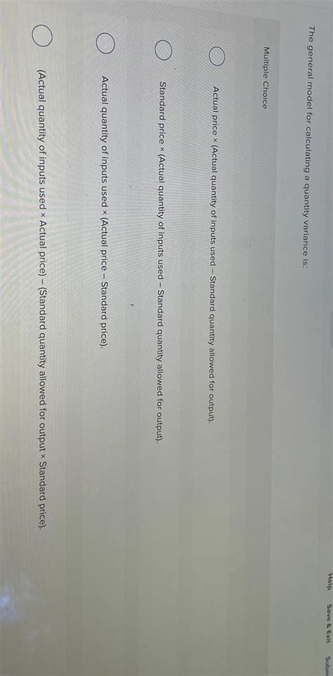 Solved The General Model For Calculating A Quantity Variance