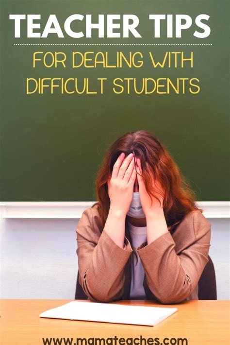 Teacher Tips For Dealing With Difficult Students Mama Teaches
