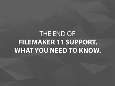 The End Of Filemaker 11 Support