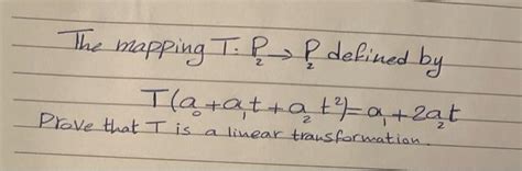 solved the mapping t p2→p2 defined by t a0 a1t a2t2 a1 2a2t