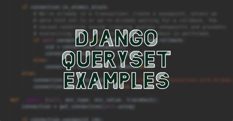 Django Queryset Examples With Sql Code Included Rdjango