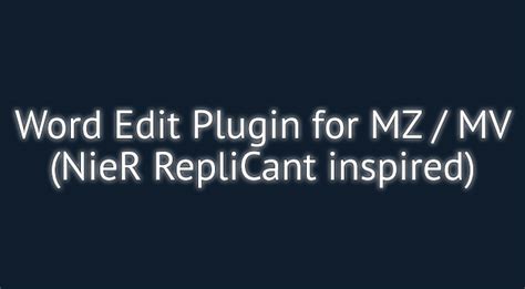 Word Edit Plugin Rpg Maker Mz Mv By Gbro Games