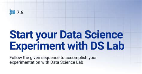 Start Your Data Science Experiment With Ds Lab 76