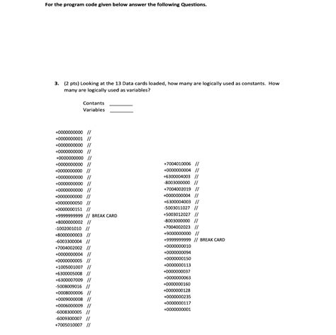 Solved For The Program Code Given Below Answer The Following Chegg Com