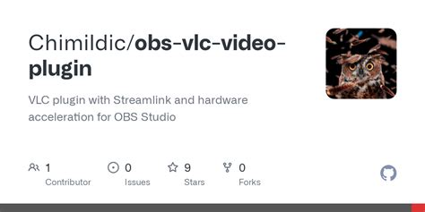 Obs Vlc Video Plugin Docs Readme En Md At Main · Chimildic Obs Vlc Video Plugin · Github