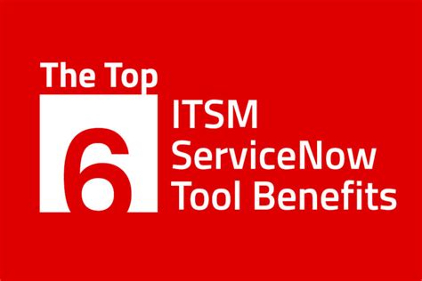 The Top 5 Itsm Servicenow Tool Benefits Flatworld Edge
