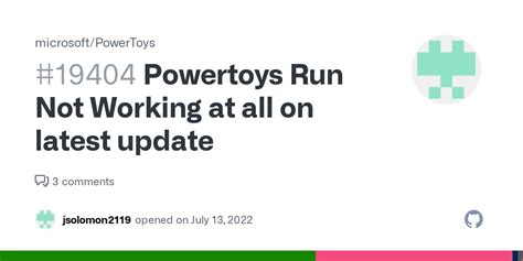 Powertoys Run Not Working At All On Latest Update · Issue 19404 · Microsoftpowertoys · Github