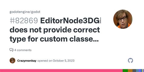 Editornode3dgizmopluginhasgizmo Does Not Provide Correct Type For Custom Classes C · Issue