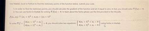 Solved Use Matlab Excel Or Python To Find The Stationary Chegg