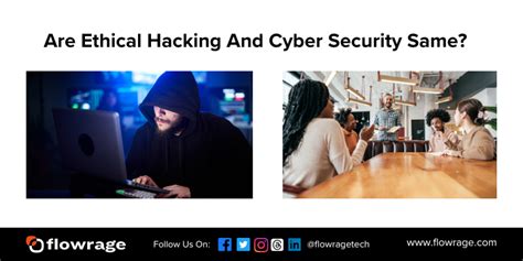 Are Ethical Hacking And Cyber Security Same