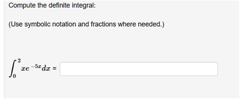 Solved Use Symbolic Notation And Fractions Where Needed