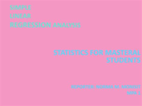 Simple Linear Regression Analysis Pptx