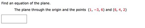 Solved Find An Equation Of The Plane The Plane Through The Chegg Com