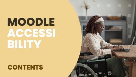Accessibility Of Contents In Moodle E Learning Solutions 3ipunt