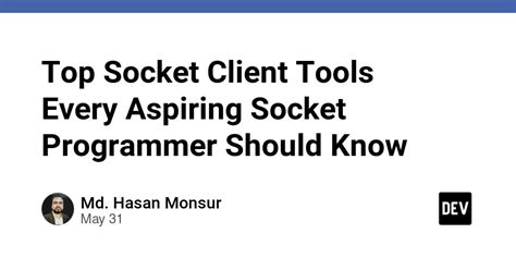 Top Socket Client Tools Every Aspiring Socket Programmer Should Know