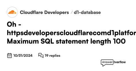 oh d1 platform limits maximum sql statement length