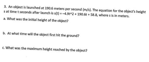 Solved 3 An Object Is Launched At 190 6 Meters Per Second