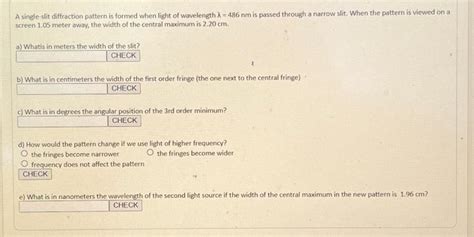 Solved A Single Slit Diffraction Pattern Is Formed When