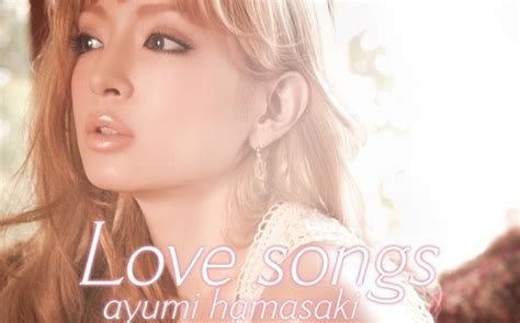 Ayumi Hamasaki Love Songs K Pop En Espa Ol