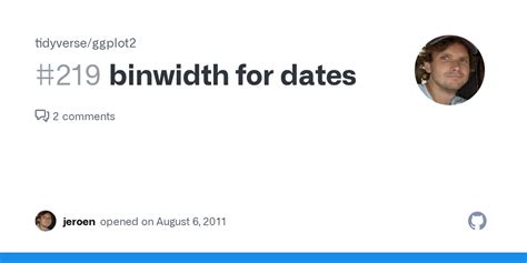 binwidth for dates · issue 219 · tidyverse ggplot2 · github