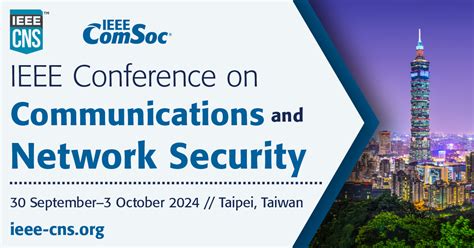workshop ieee conference on communications and network security 2024 ieee cns
