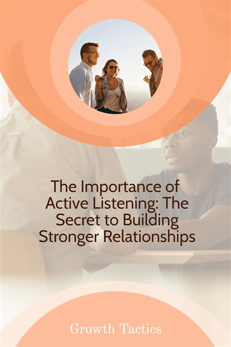 The Importance Of Active Listening Elevate Your Relationships