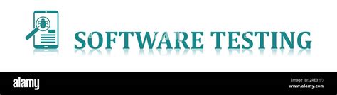 Illustration Of A Software Testing Concept Stock Photo Alamy