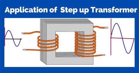 Why Is A Step Up Transformer Used To Transmit Electrical Energy