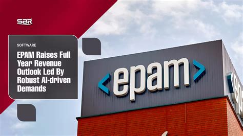 Epam Raises Full Year Revenue Outlook Led By Robust Ai Driven Demands