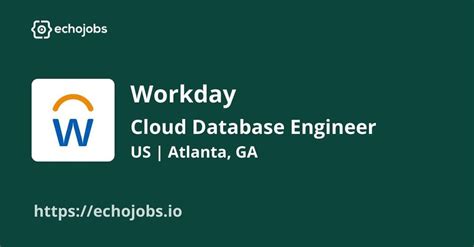 Workday Is Hiring Cloud Database Engineer Usd 106k 189k Us Atlanta Ga Mysql Postgresql Azure