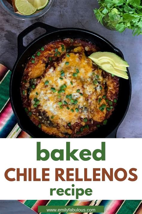 Baked Chile Rellenos Stuffed Poblano Peppers Easy Emilyfabulous Recipe Rellenos Recipe