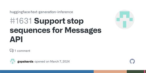 Support Stop Sequences For Messages Api · Issue 1631 · Huggingfacetext Generation Inference