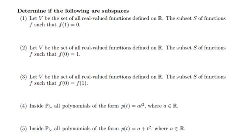 Solved Determine If The Following Are Subspaces 1 Let V Be