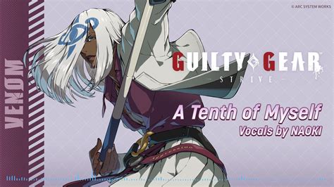 Guilty Gear Strive Presenta Venom Starter Guide E Tema Musicale A