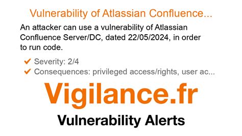 Vulnerability Atlassian Confluence Serverdc Code Execution Dated 22052024 Vigilancefr