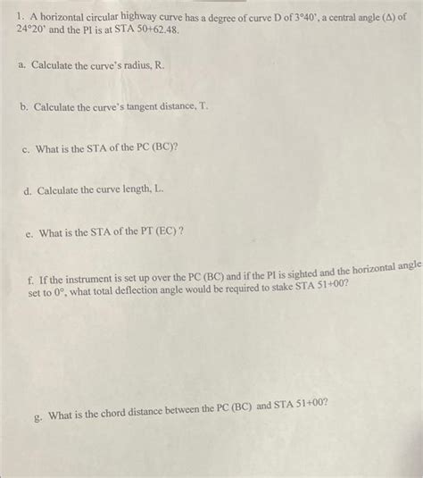 Solved A Horizontal Circular Highway Curve Has A Degree Chegg