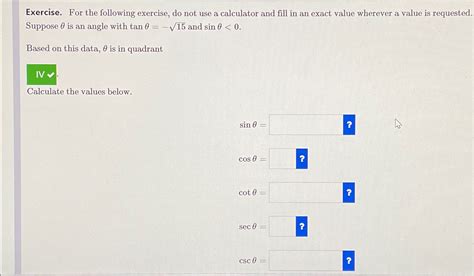 Solved Exercise For The Following Exercise Do Not Use A Chegg