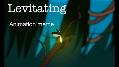 Levitating Original Animation Meme Amv Youtube