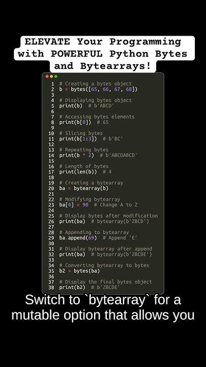 Elevate Your Programming With Powerful Python Bytes And Bytearrays